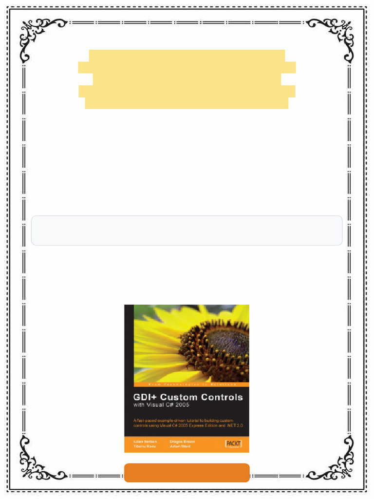 GDI Application Custom Controls with Visual C 2005 A fast paced example ...