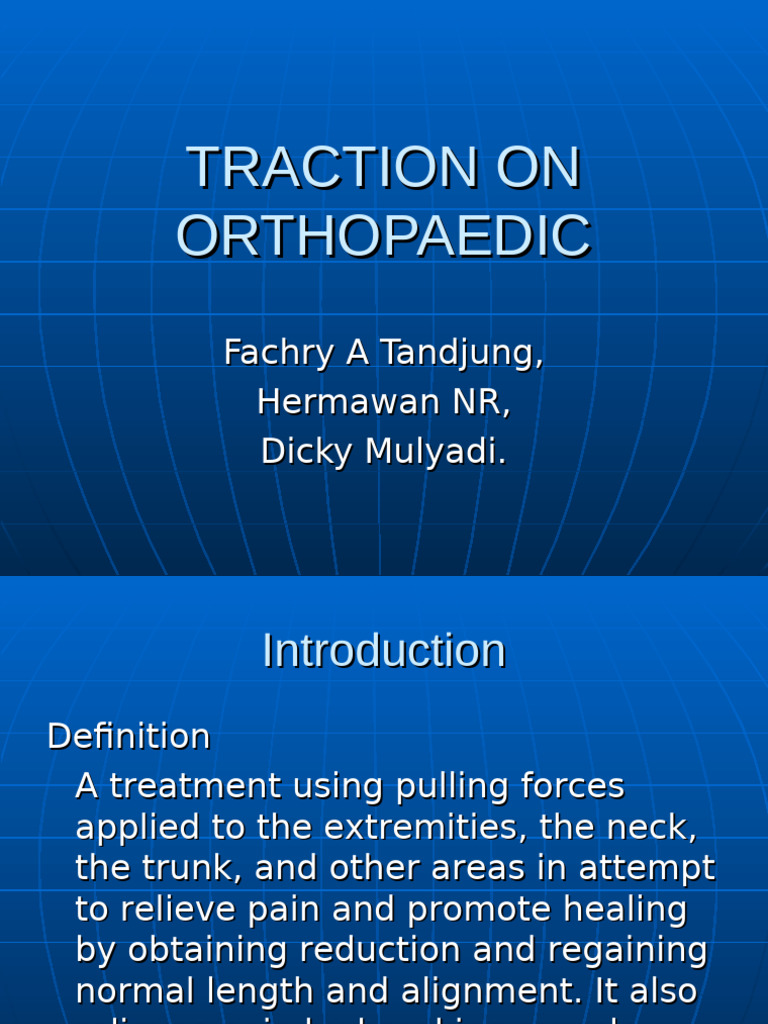traksi & tehknik gips | PDF | Limbs (Anatomy) | Musculoskeletal System