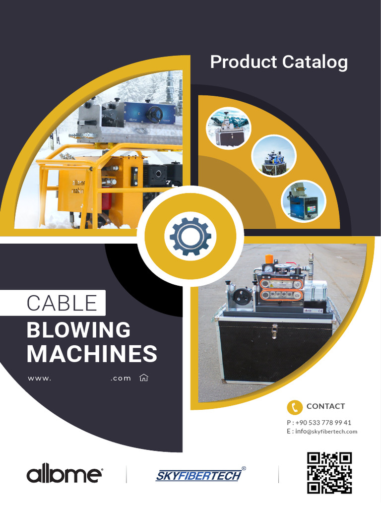 Cable Blowing Machines Overview | PDF | Fiber To The X | Pipe (Fluid ...