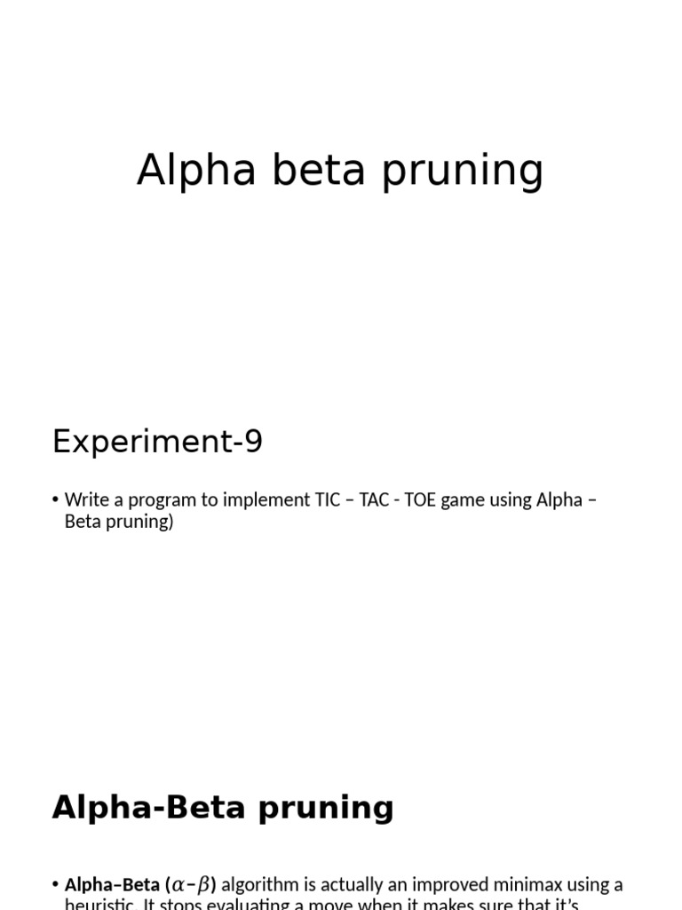 Alpha-Beta Pruning in Tic-Tac-Toe | PDF