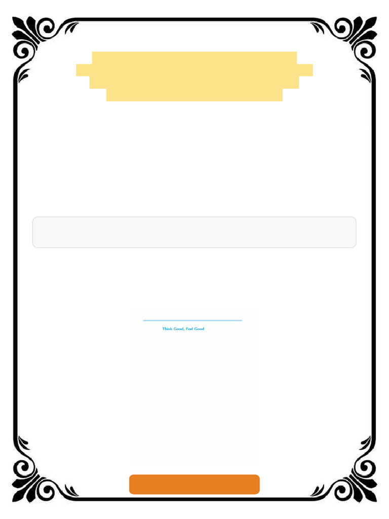 Think good feel good a cognitive behavioural therapy workbook for ...