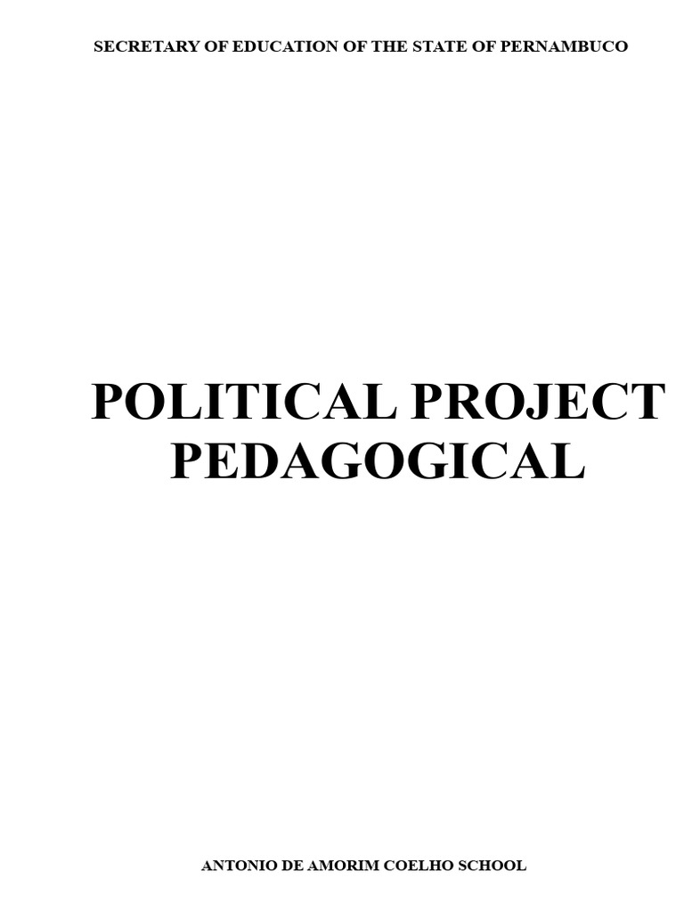 Pedagogical Political Project | PDF | Pedagogy | Knowledge