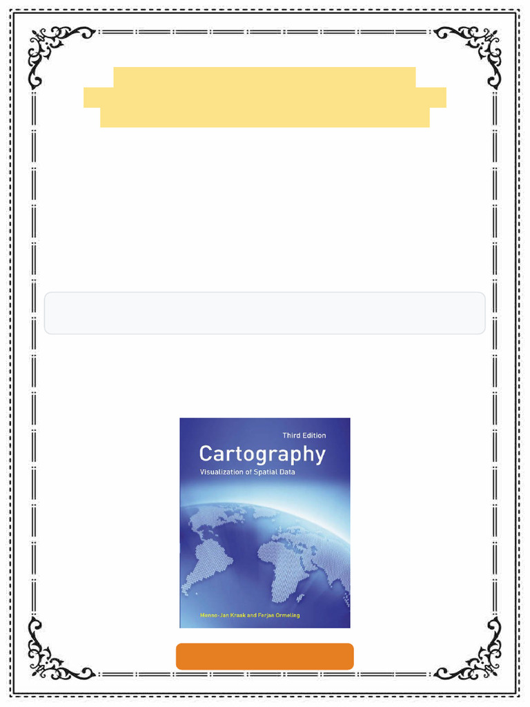 Cartography Visualization of Geospatial Data Third Edition Menno-Jan Kraak ebook premium reader ...