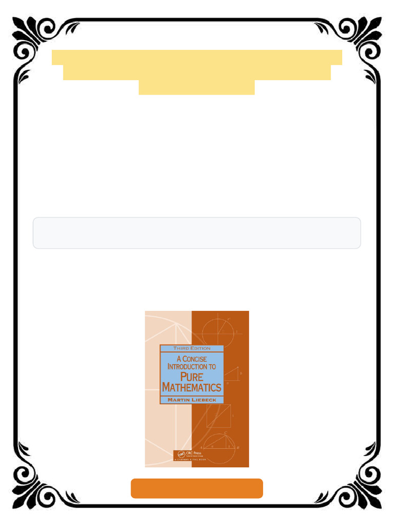 A concise introduction to pure mathematics 3rd ed. Edition Liebeck ...