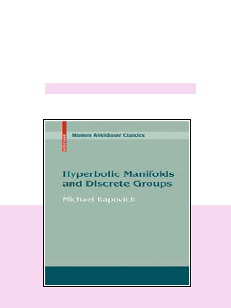 Hyperbolic Manifolds and Discrete Groups 1st Edition Michael Kapovich ...