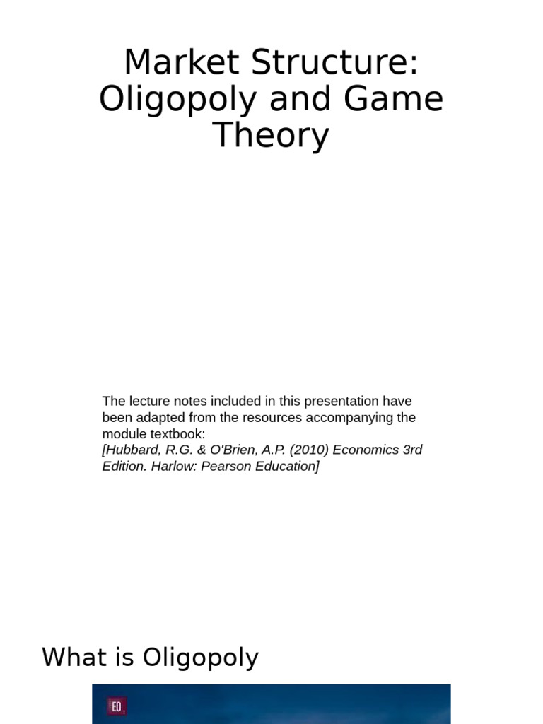 Lecture 9. Oligopoly and Game Theory | PDF