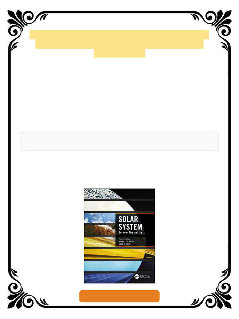 Solar System Between Fire and Ice 1st Edition Thomas Hockey Ebook Power Reader Edition | PDF ...