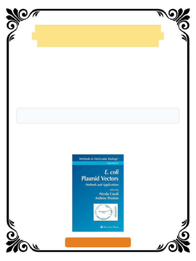 E Coli Plasmid Vectors Methods and Applications 1st Edition Nicola ...