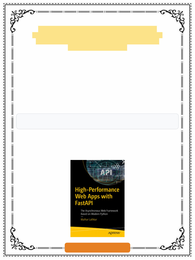 High-Performance Web Apps with FastAPI: The Asynchronous Web Framework ...