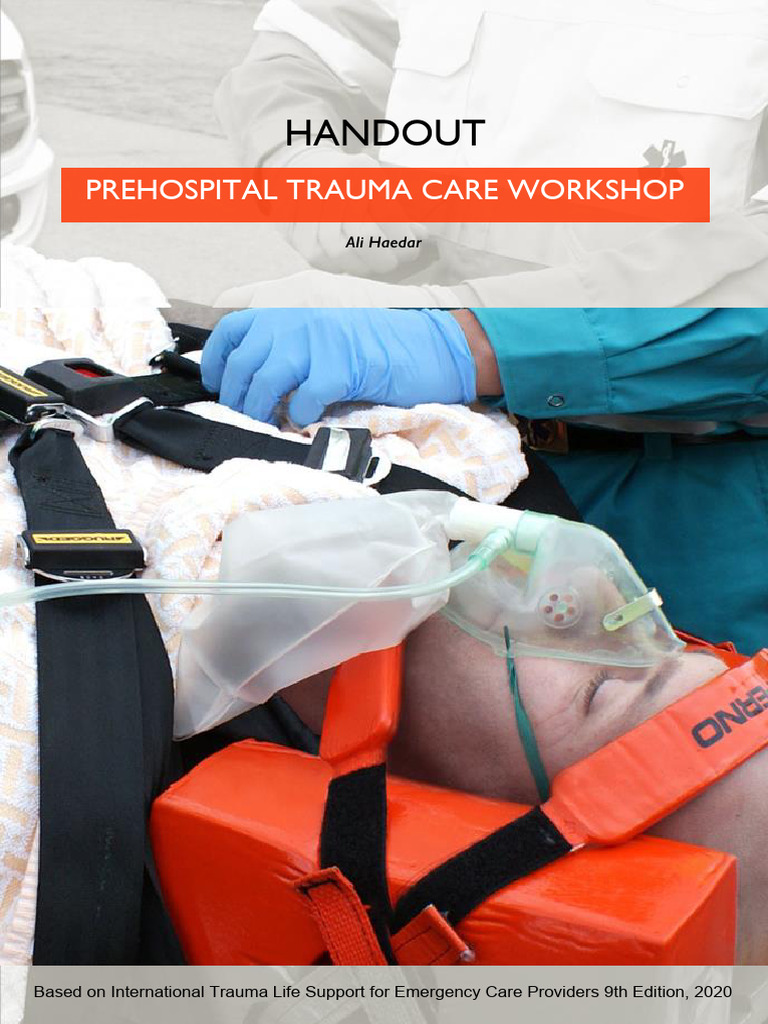 Prehospital Trauma Care Workshop - Handout | PDF