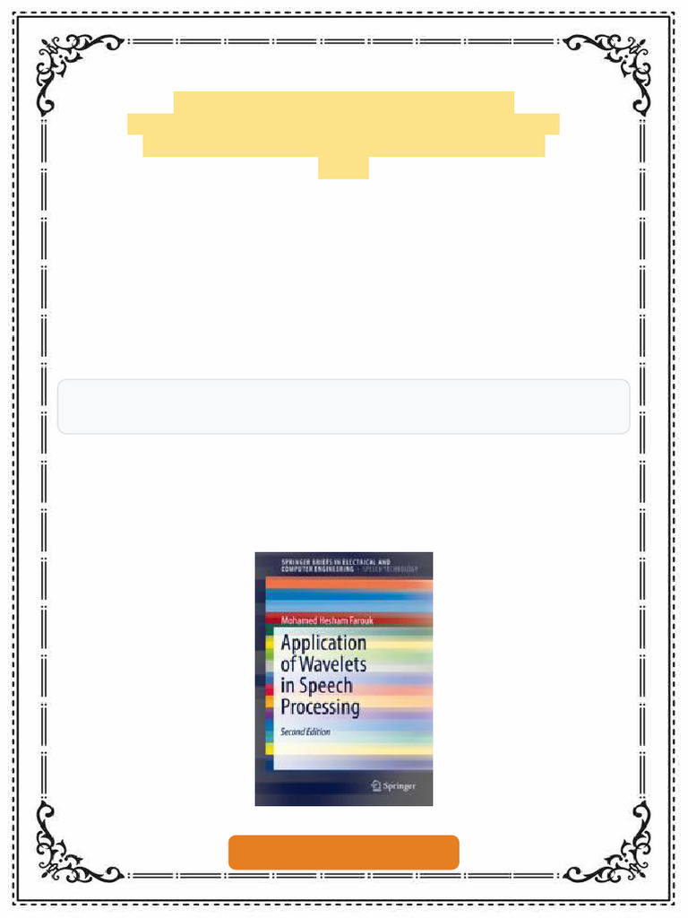 Application of Wavelets in Speech Processing 2nd Edition Mohamed Hesham ...