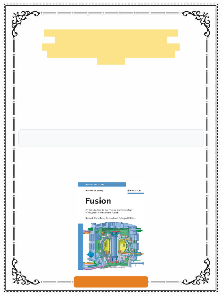 Fusion An Introduction to the Physics and Technology of Magnetic ...