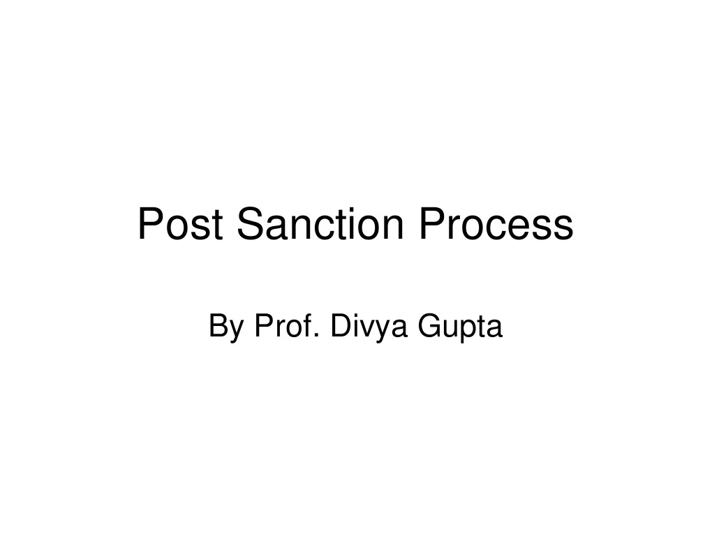 Post Sanction Process: by Prof. Divya Gupta | PDF | Mortgage Law ...