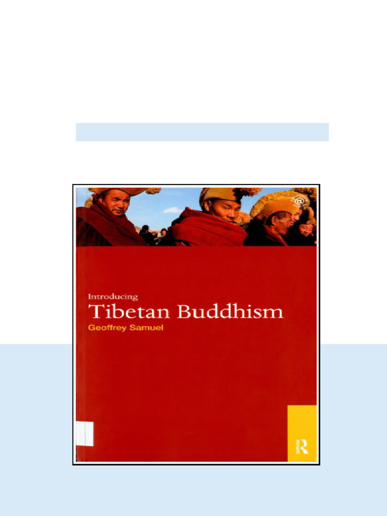 Introducing Tibetan Buddhism Geoffrey Samuel latest pdf 2025 | PDF ...