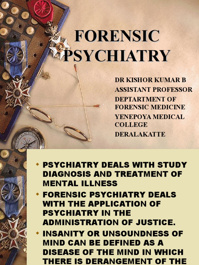 Forensic Psychiatry | Insanity Defense | Psychiatry
