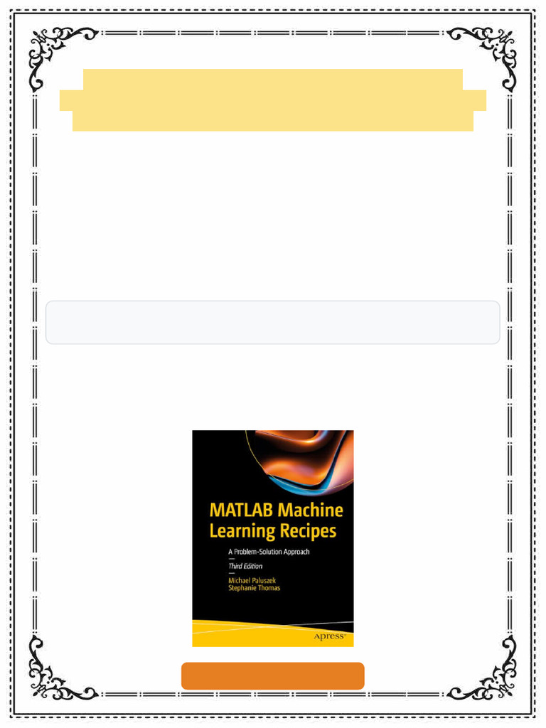 MATLAB Machine Learning Recipes: A Problem-Solution Approach 3rd ...