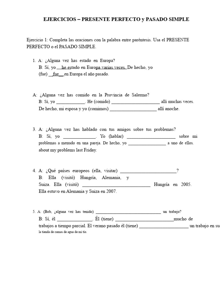 EJERCICIOS DEL PRESENTE PERFECTO Y DEL PASADO SIMPLE Basados en El ...
