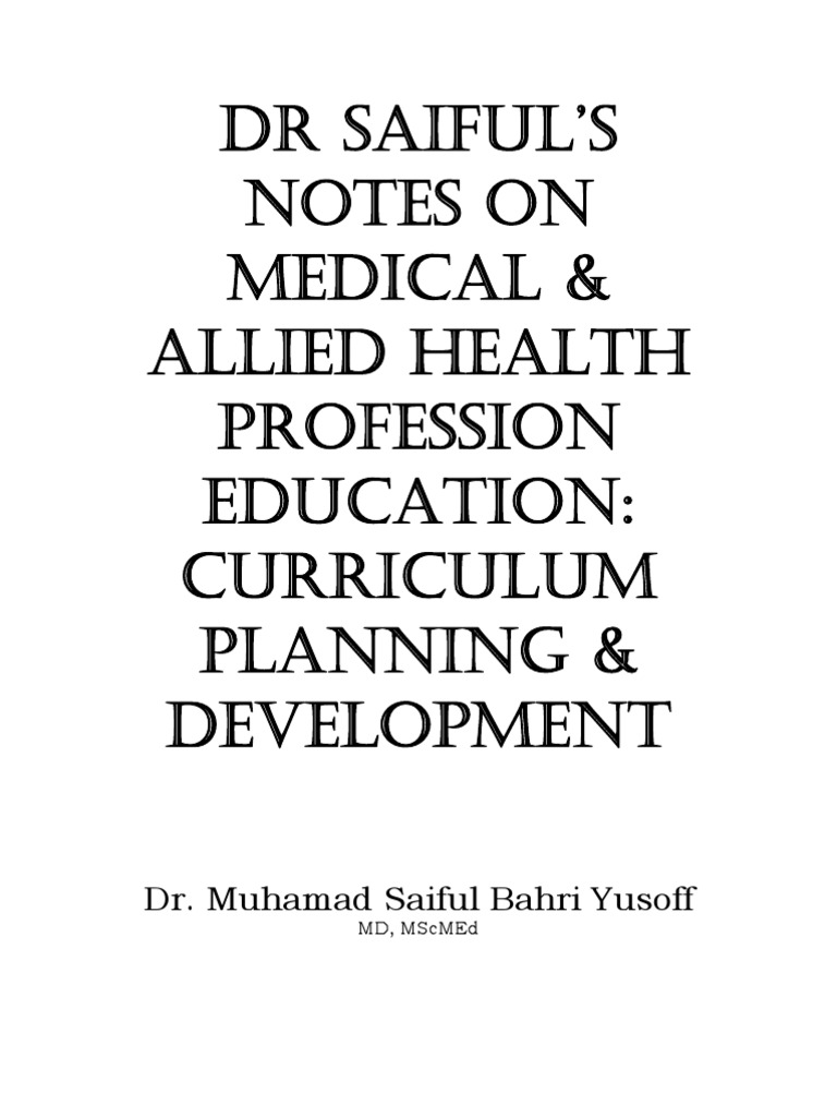 DR Saiful's Notes On Medical - Allied Health Education - Curriculum ...