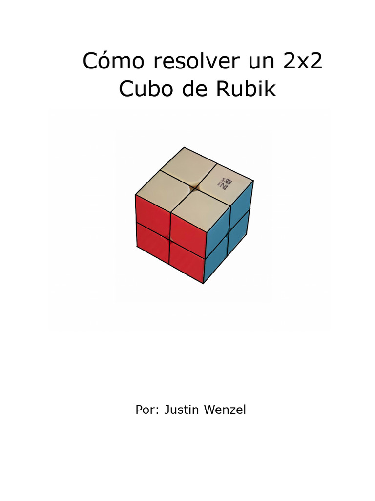 cómo resolver un cubo rubik 2x2 | PDF | Color | Algoritmos