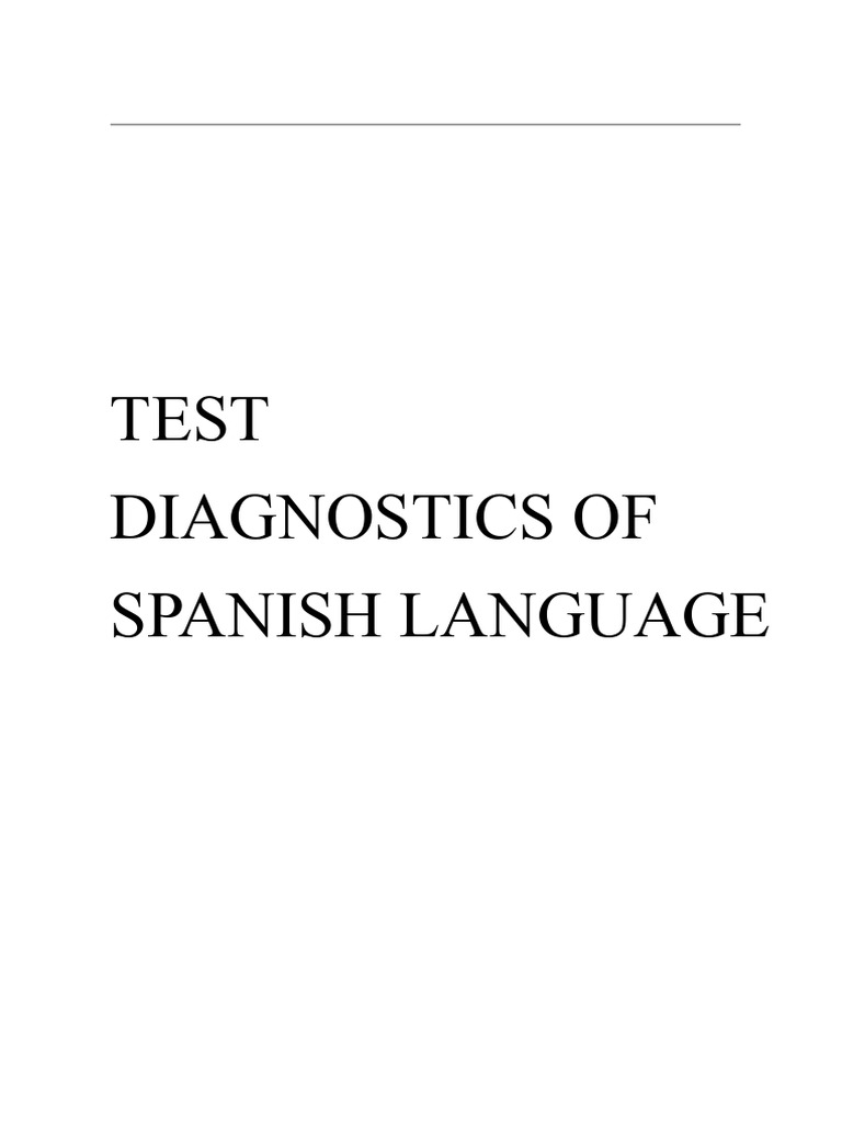 Spanish Language Diagnostic Test | PDF | Verb | Syntax