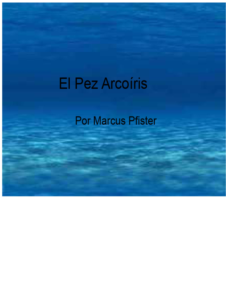 La Historia Del Pez Arcoíris | PDF | Pescado | Arco iris