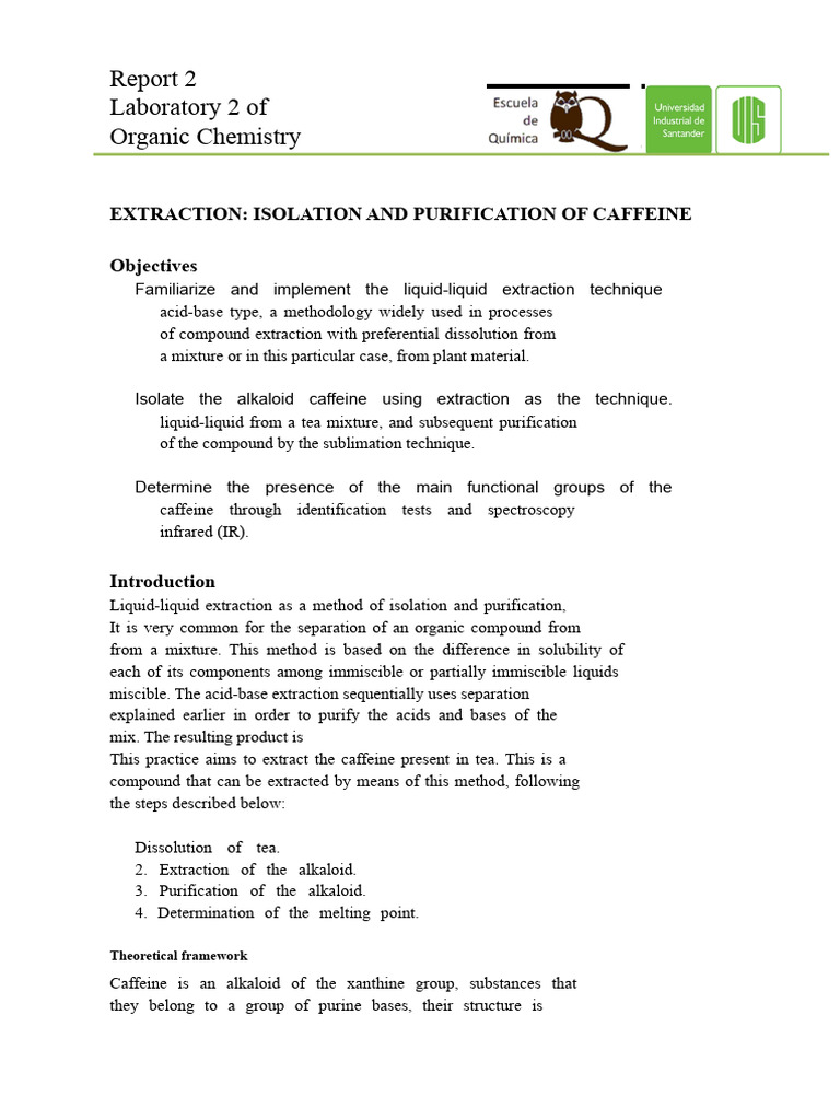 Report 2. Extraction, Isolation, and Purification of Caffeine | PDF ...