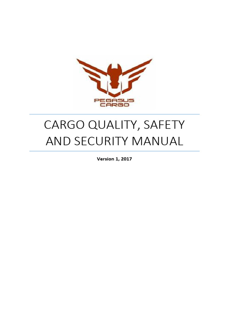 Pegasus Cargo Quality Security and Safety Manual | PDF | Quality ...