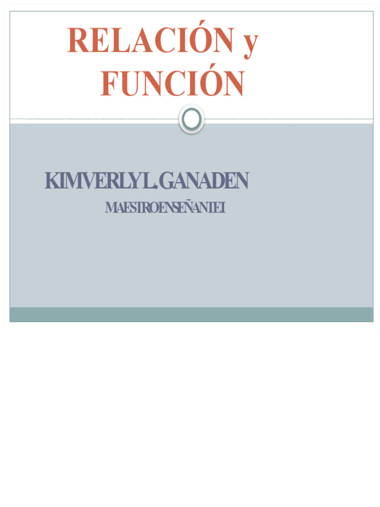 RELACIÓN y FUNCIÓN Mi Presentación de PowerPoint | PDF
