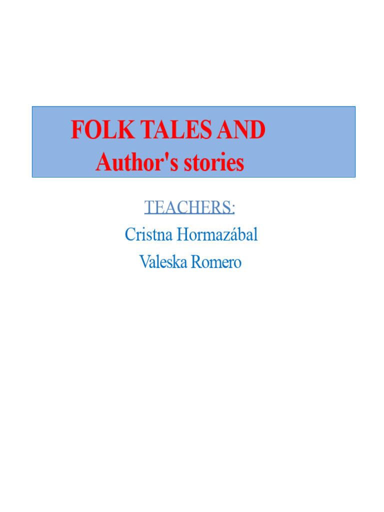 Understanding Folk Tales and Their Elements | PDF | Folklore | Narrative