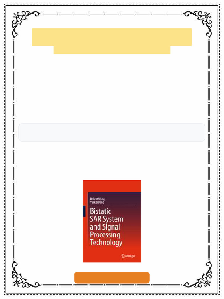 Bistatic SAR System and Signal Processing Technology 1st Edition Robert ...