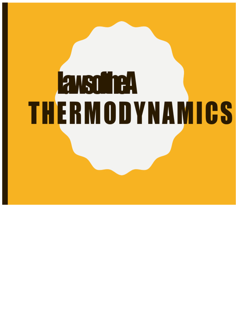 242353817 Laws of Thermodynamics Ppt | PDF | Temperature | Enthalpy
