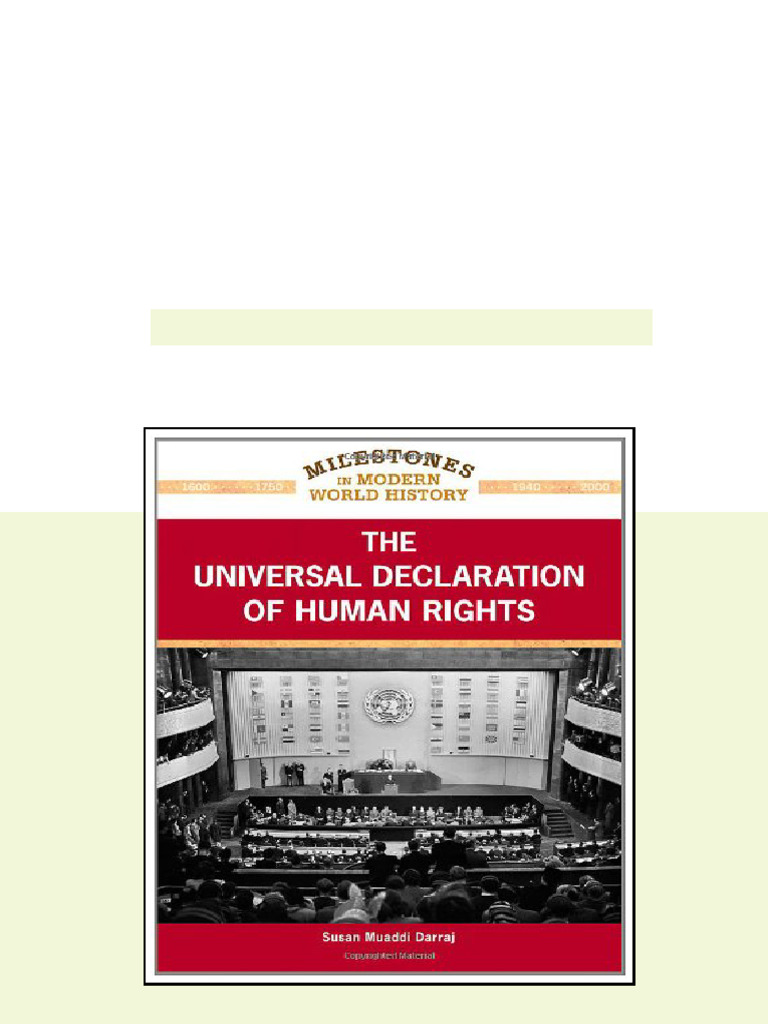 The Universal Declaration of Human Rights Milestones in Modern World ...