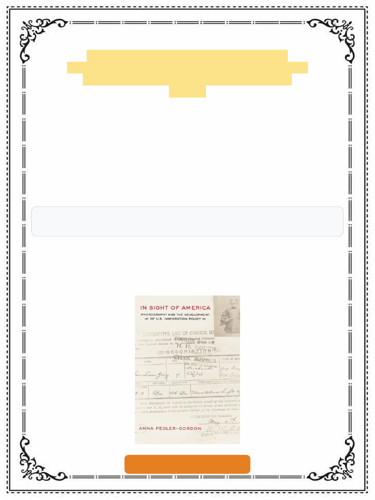 In Sight of America Photography and The Development of U S Immigration ...