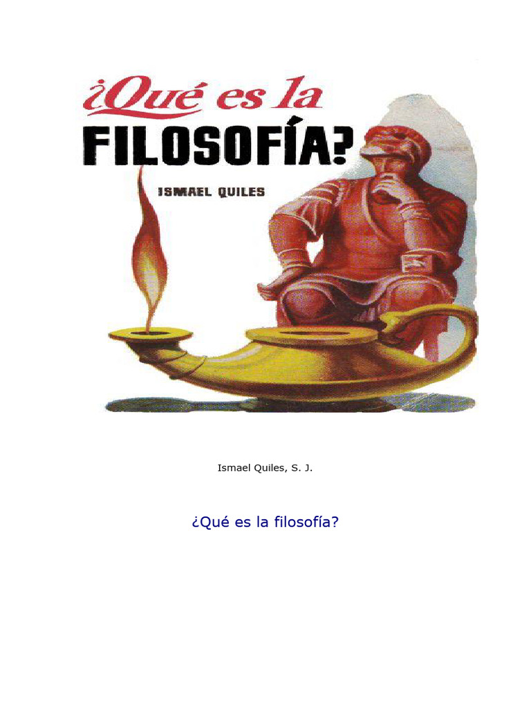 ¿Qué es la Filosofía_ Quiles Ismael | PDF | Verdad | Conocimiento