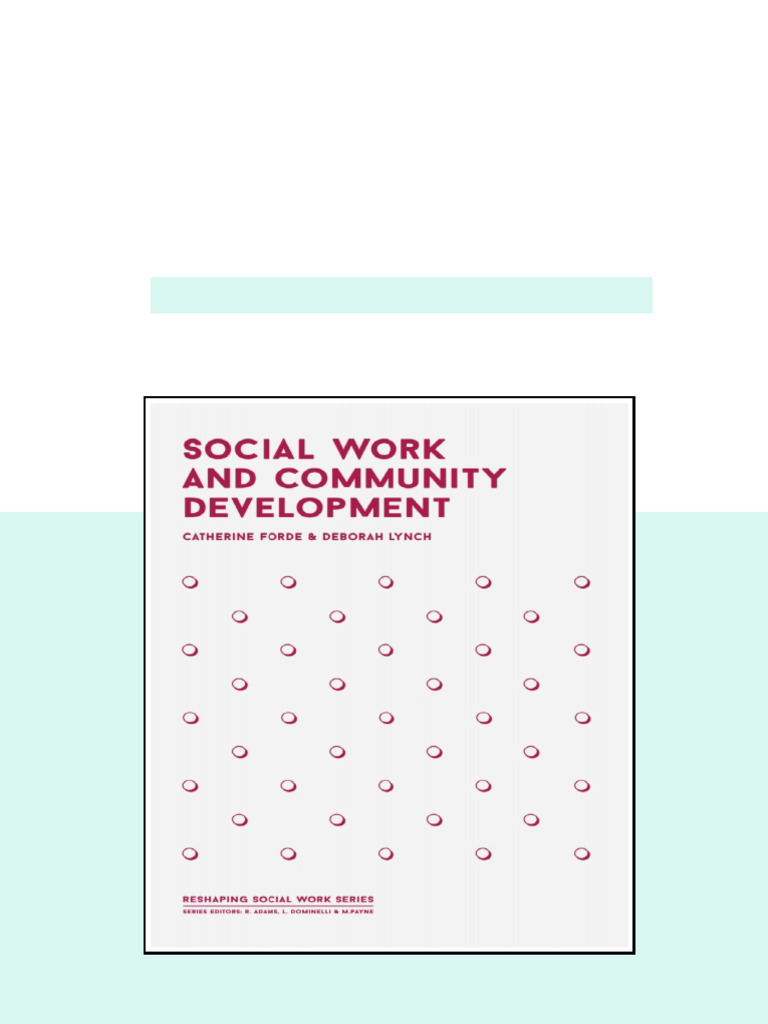 Social Work and Community Development 1st Edition Deborah Lynch - Ebook ...