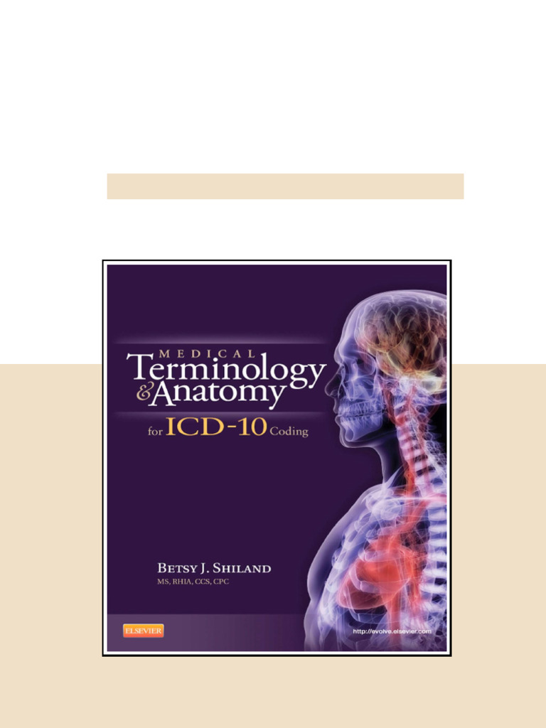 Medical Terminology and Anatomy for ICD 10 Coding digital version 2025 ...