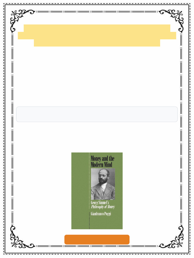 Money and the Modern Mind Georg Simmel s Philosophy of Money Gianfranco ...