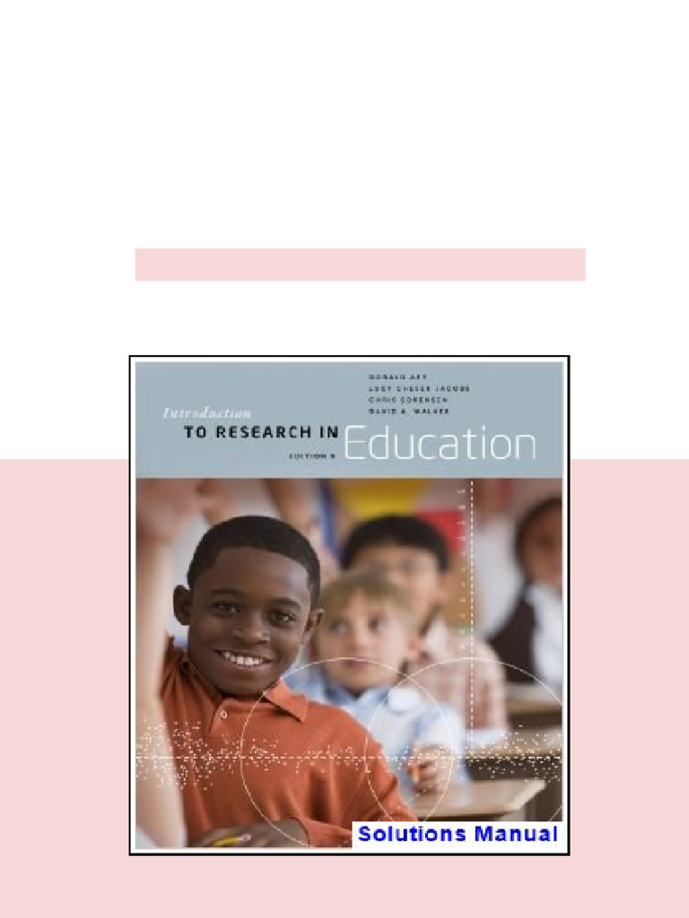 Introduction to Research in Education 9th Edition Ary Solutions Manual ...