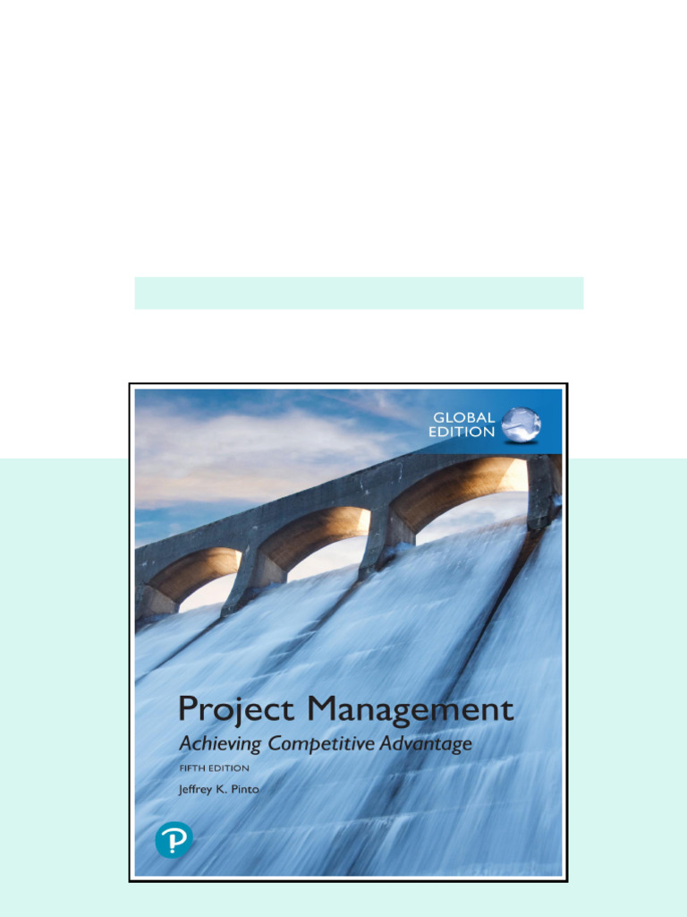 Project Management Achieving Competitive Advantage 5th Global Edition ...