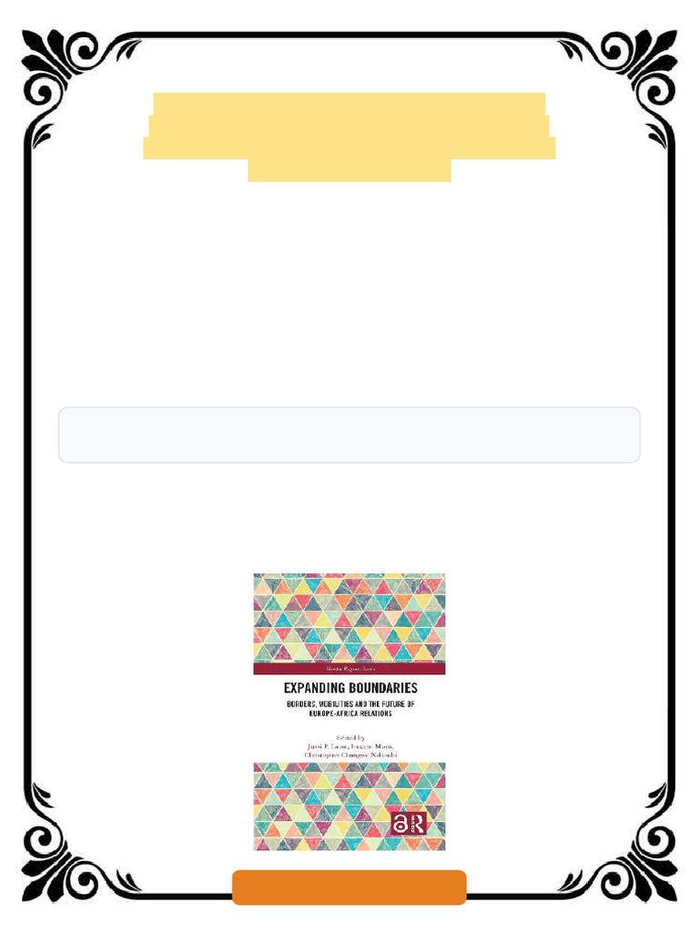Expanding Boundaries Borders Mobilities and the Future of Europe Africa ...