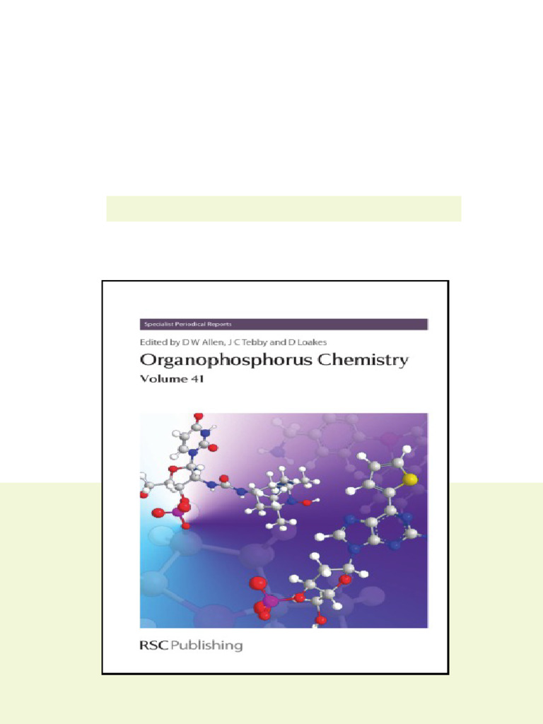 Organophosphorus Chemistry Vol 40 David W Allen David Loakes John C ...