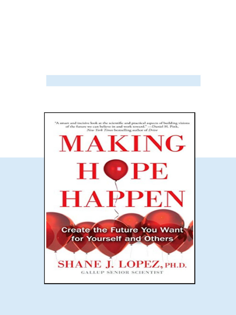 Making Hope Happen Lopez Shane J Lopez Shane J No Waiting Time | PDF