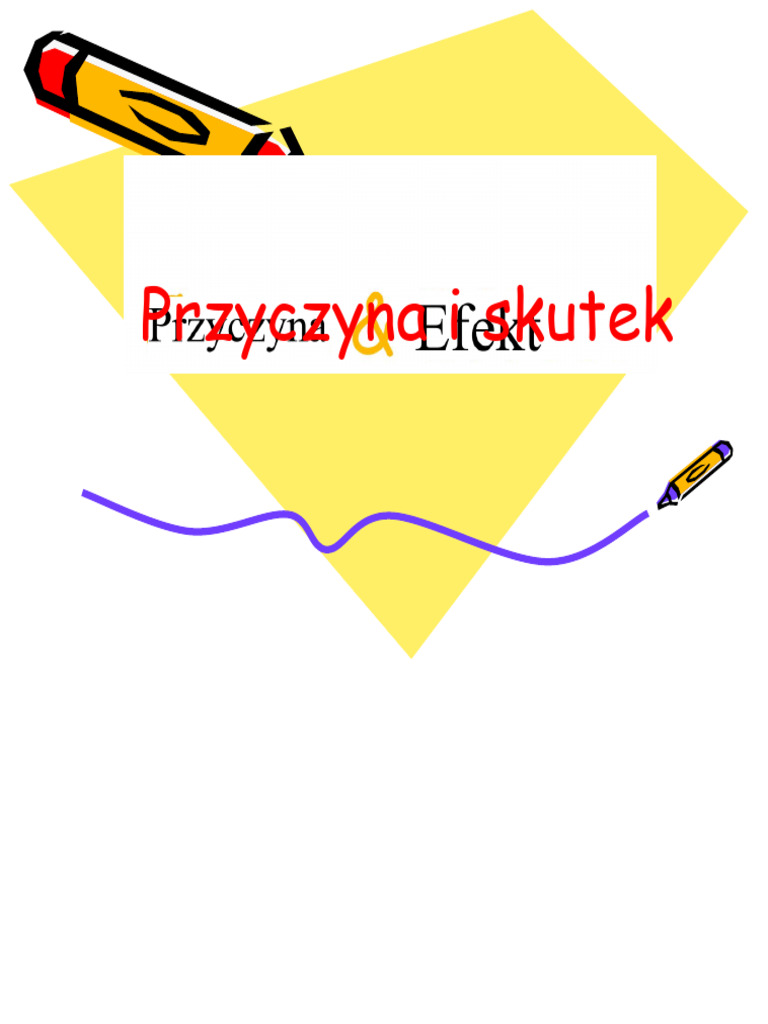 Angielski 4 Przyczyna I Skutek | PDF