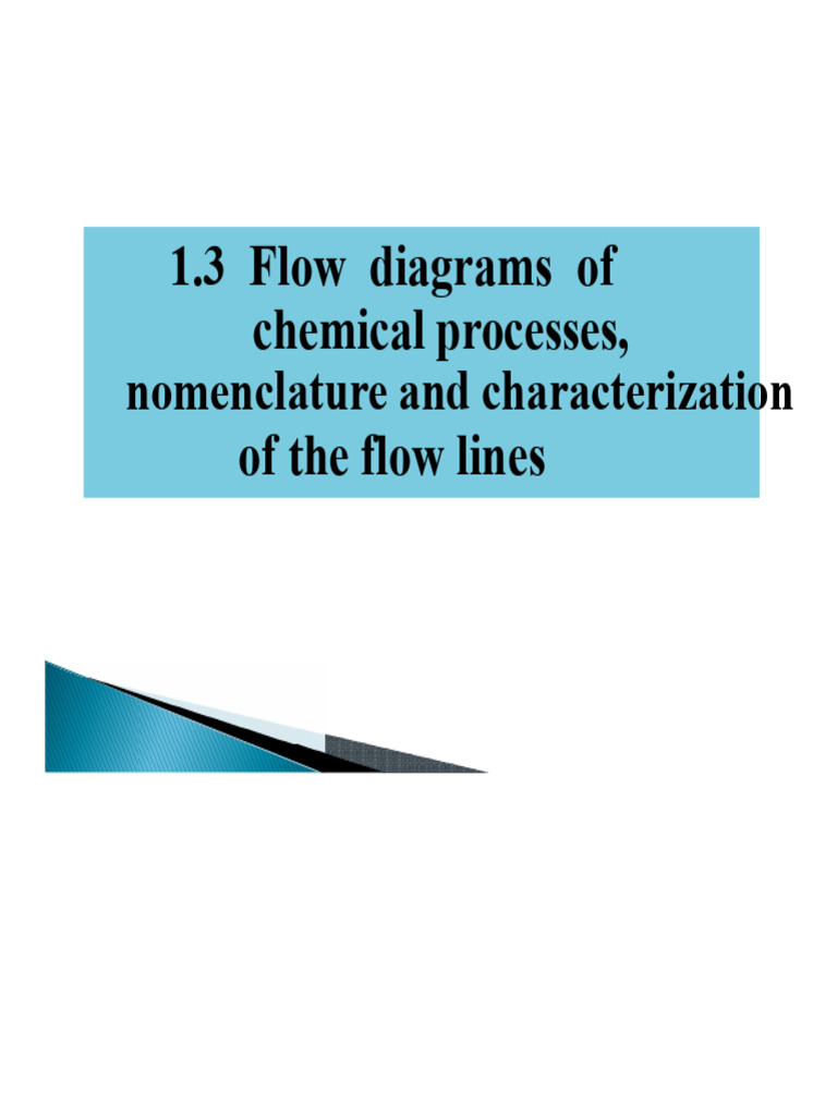 Flow Diagrams of Chemical Processes | PDF