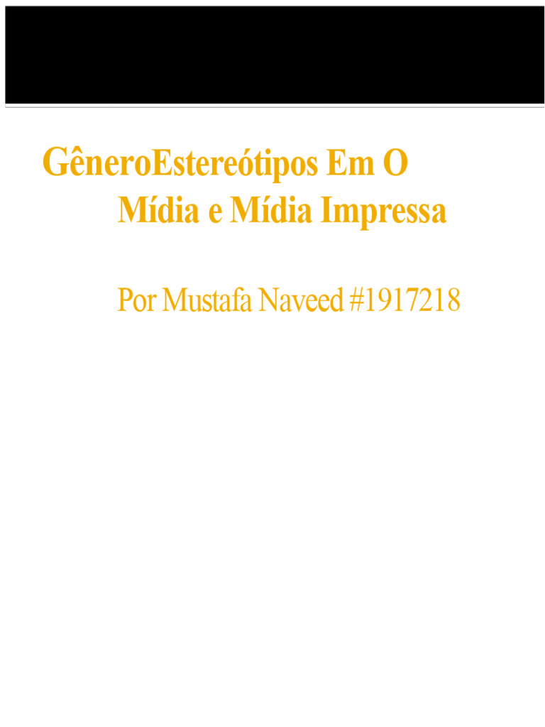 ESTEREÓTIPOS DE GÊNERO PPT MUSTAFA NAVEED | PDF | Gênero | Estudos de ...