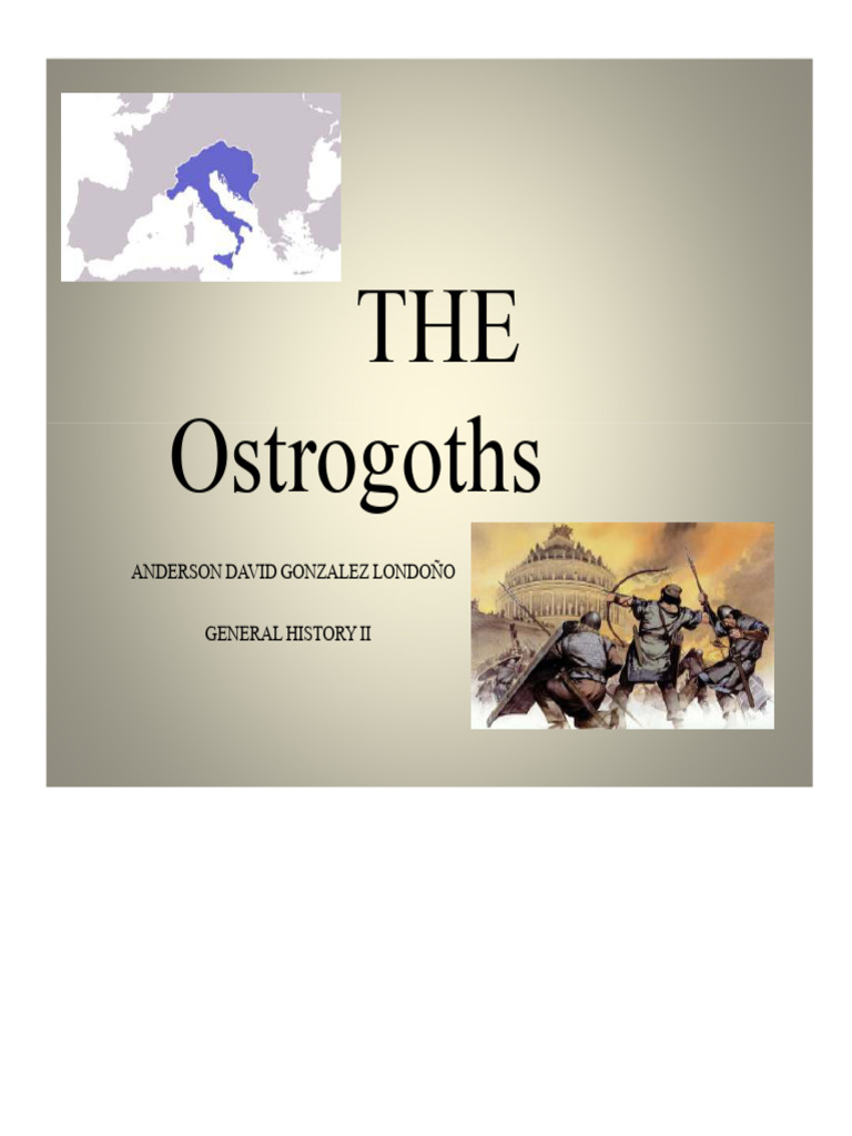 Unit 2 The Ostrogoths Anderson David Gonzalez Londoño | PDF | Middle ...