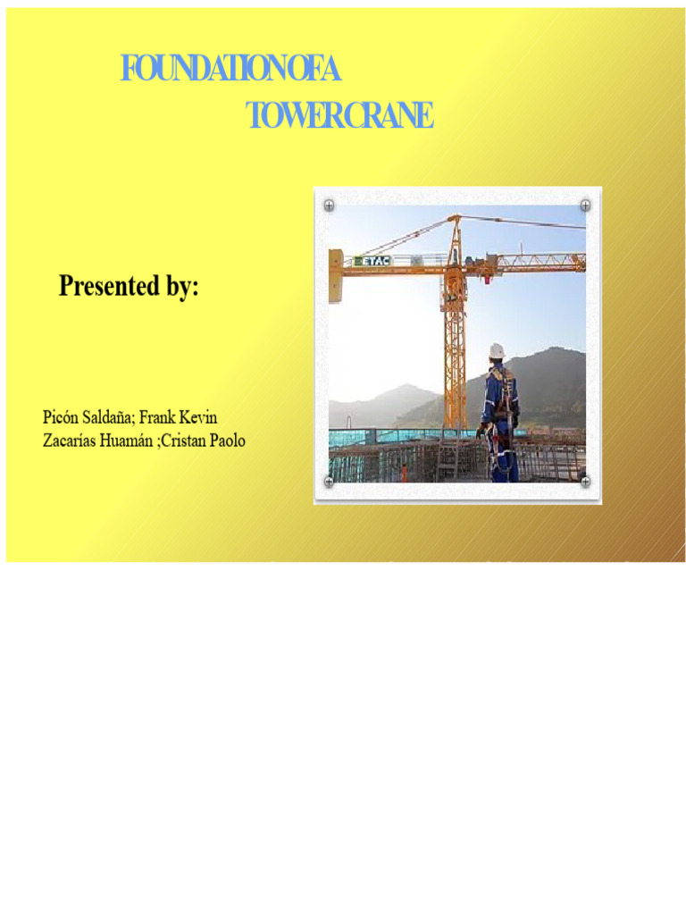 Tower Cranes Presentation | PDF | Crane (Machine) | Foundation ...