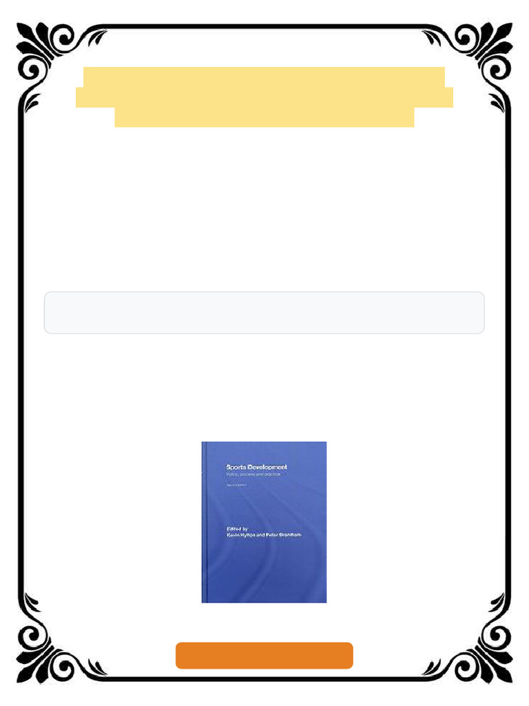 Sports Development Policy Process and Practice 2nd Ed Edition Kevin ...