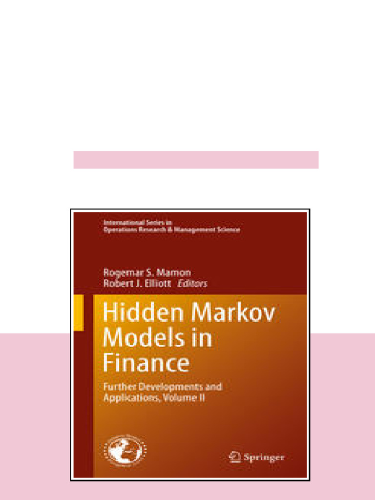 Hidden Markov Models In Finance Further Developments And Applications ...