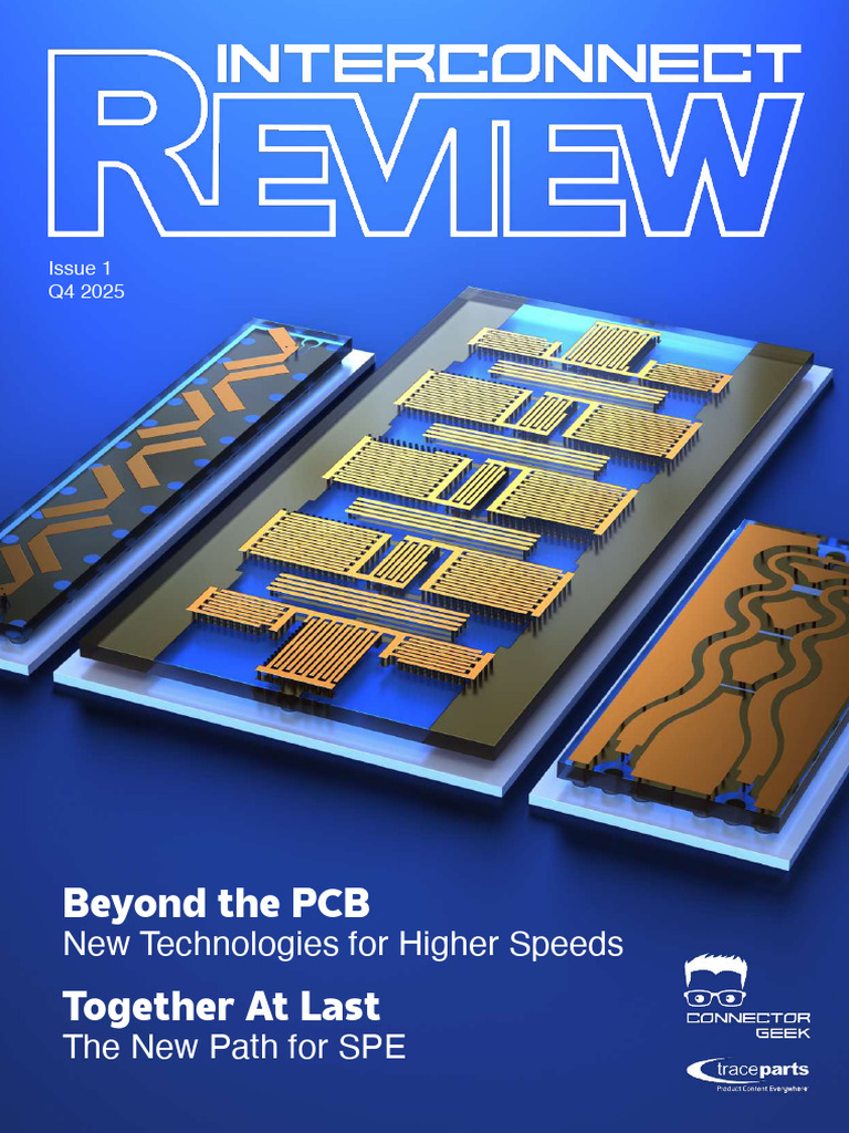 Interconnect Review - Issue#1 - Q4 2025 | PDF | Electrical Connector ...